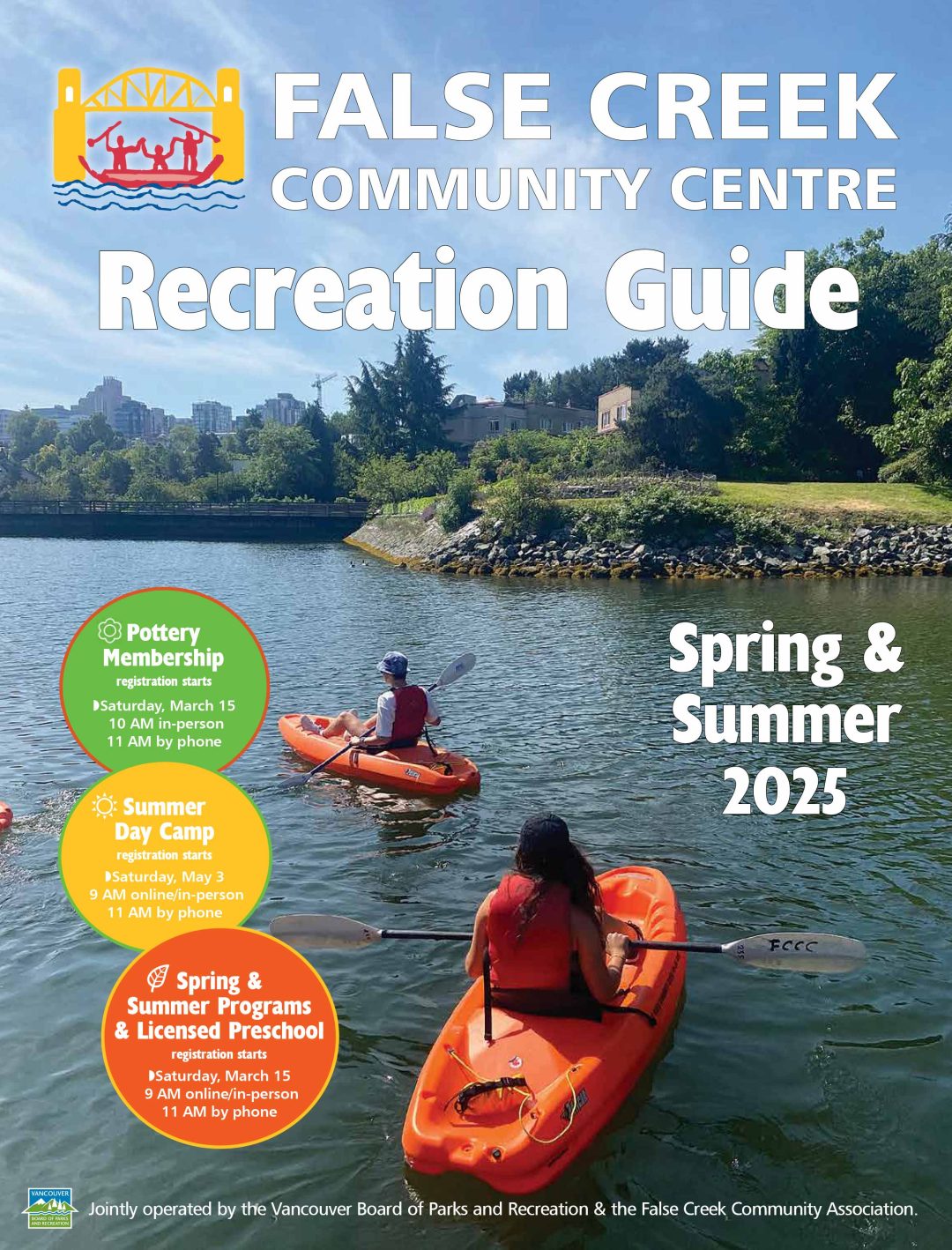 Browse our 2025 Spring & Summer Rec Guide • False Creek Community Centre